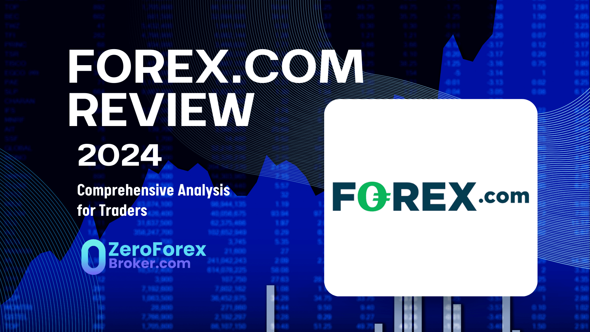 Forex.com Review: A Dive into One of the Forex Giants (2024) Broker Judge