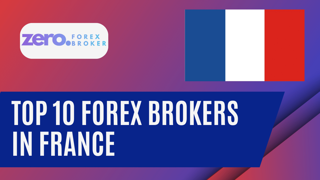 Top 10 Forex Brokers in France: Your 2026 Comprehensive Guide Broker Judge