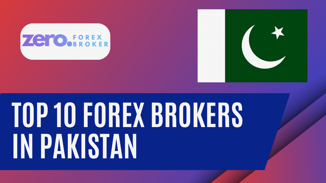 Choosing the Best Forex Brokers in Pakistan for 2026: An In-Depth Guide ...